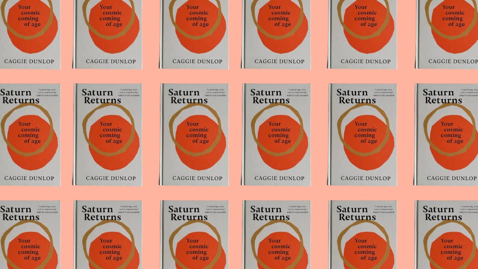 Saturn Returns: Your cosmic coming of age by Caggie Dunlop Review ...